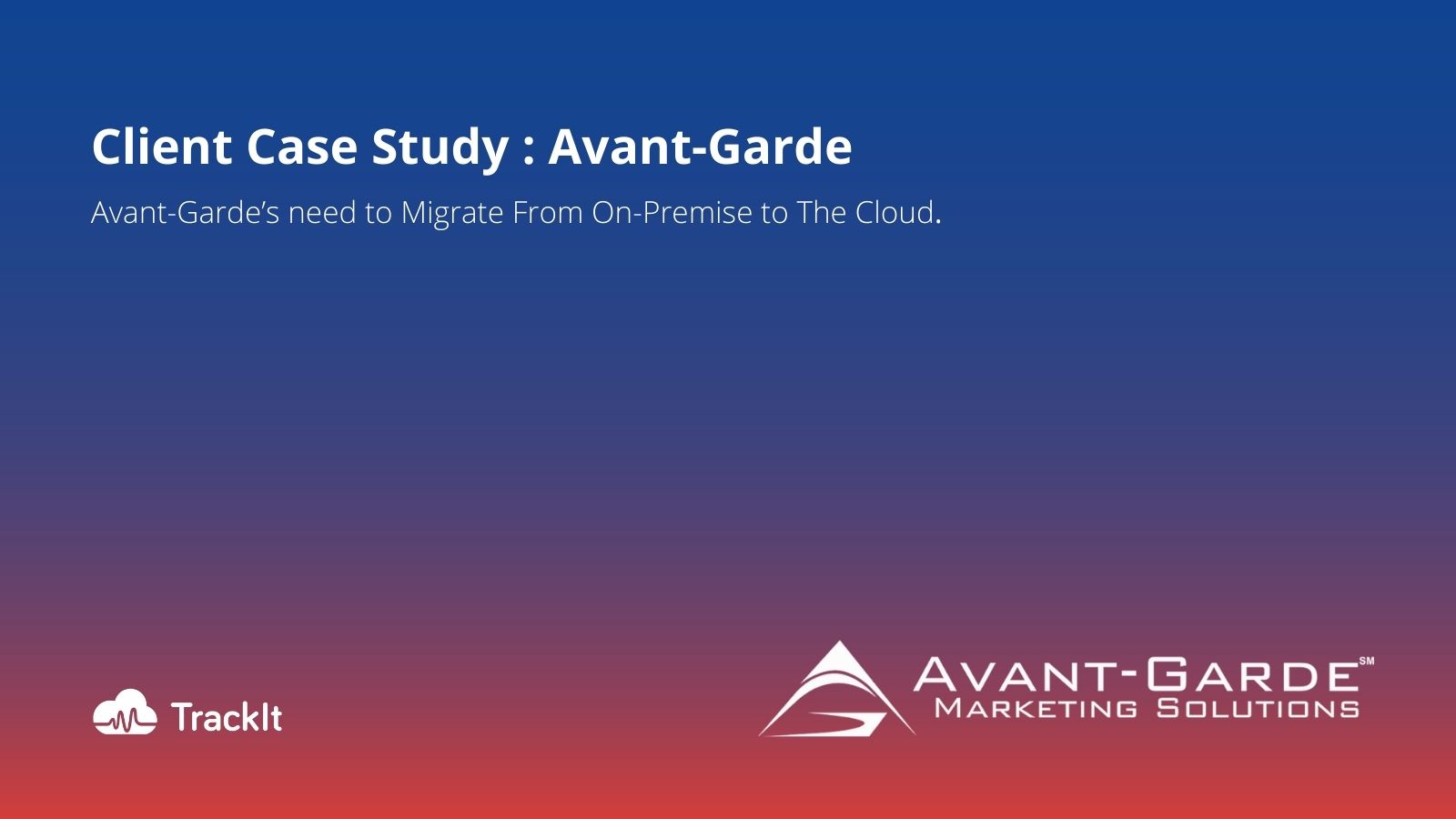 Case Study: Focus on Avant-Garde (AGMS)